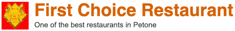 First Choice Restaurant – One of the best restaurants in Petone